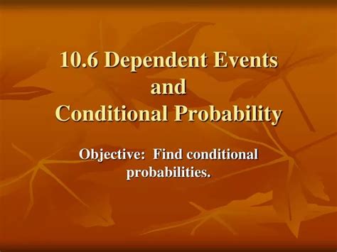 PPT Dependent Events And Conditional Probability PowerPoint Presentation ID