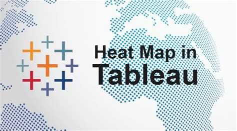 Heat Map In Tableau Steps To Create Heat Map In Tableau With Uses