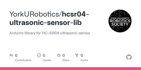 GitHub YorkURobotics Hcsr Ultrasonic Sensor Lib Arduino Library For HC SR Ultrasonic Sensor