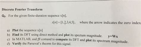 solved discrete fourier transform q3 for the given