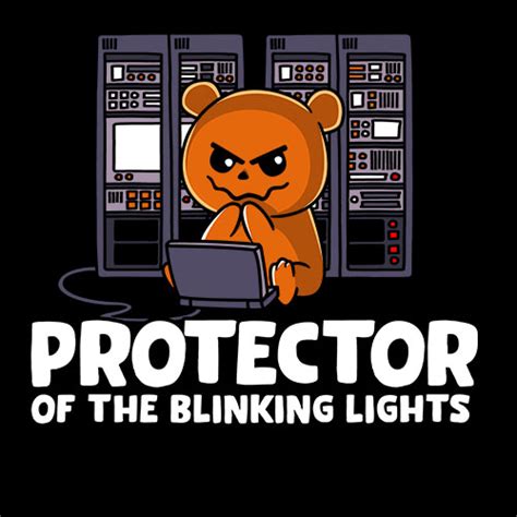 protector of the blinking lights funny network engineer t shirt