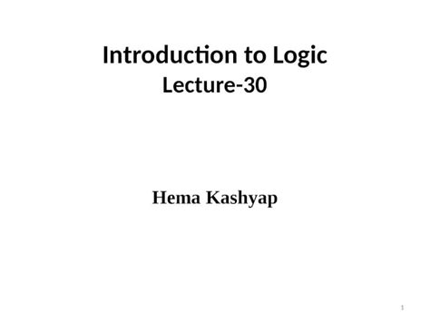 Pptx Lecture 30 Introduction To Logic Dokumentips