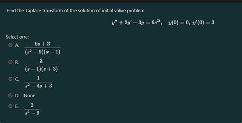 Find The Laplace Transform Of The Solution Of Initial Chegg