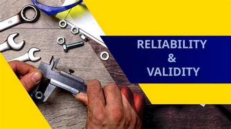 Reliability And Validity In Research Ppt