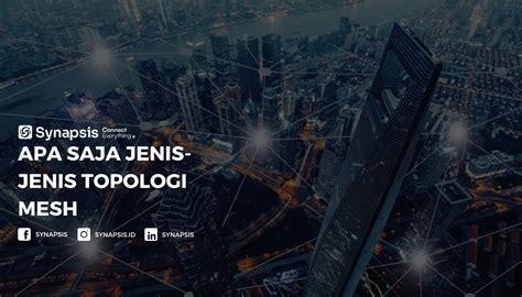 Topologi Mesh Pengertian Serta Pengaruhnya Dalam IoT Blog