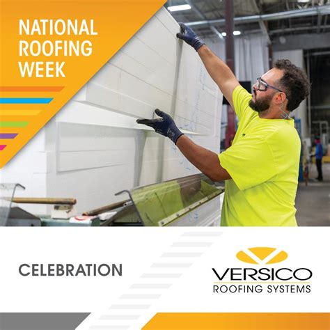 Versico Roofing Systems On Linkedin Nationalroofingweek