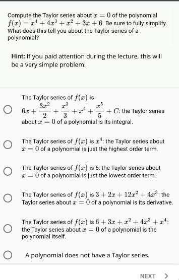 Solved Compute The Taylor Series About