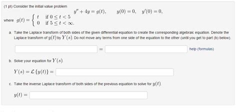 Solved Consider The Initial Value Problem Y 4y Gt