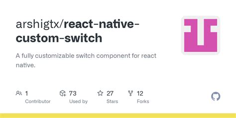 GitHub Arshigtx React Native Custom Switch A Fully Customizable Switch Component For React