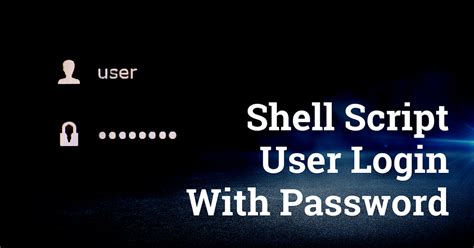 Shell Script User Login With Password