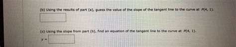 Solved he point P(4, 1) lies on the curve y- vx-3. (e) Ir Q | Chegg.com