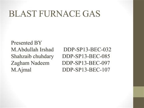 Blast Furnace Gas Pptx