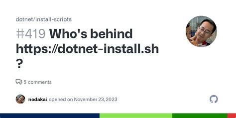 who s behind dotnet install sh · issue 419 · dotnet install