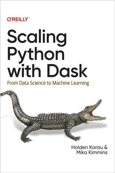 قیمت و خرید کتاب Scaling Python With Dask