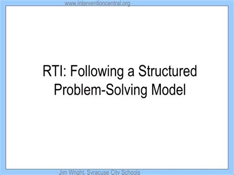 Ppt Rti Following A Structured Problem Solving Model Powerpoint Presentation Id 9382140