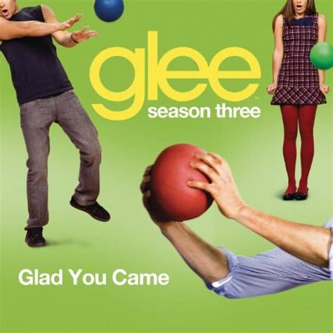 Glad You Came Glee Cast Version Glee Cast Digital Music