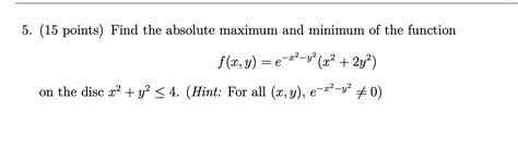 Solved Points Find The Absolute Maximum And Minimum Of Chegg