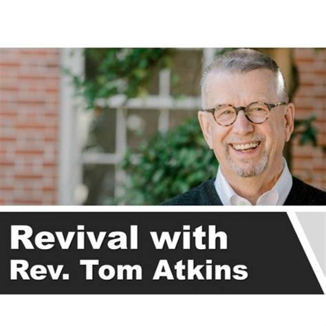 Stream Pastor Chris Mullis Listen To Tom Atkins Revival Playlist Online For Free On Soundcloud