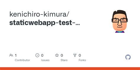 GitHub Kenichiro Kimura Staticwebapp Test Emptyindexonly