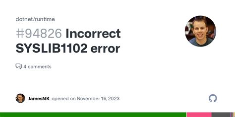 Incorrect Syslib1102 Error · Issue 94826 · Dotnetruntime · Github