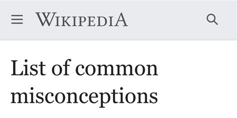 List Of Common Misconceptions Wikipedia Misconceptions List Common