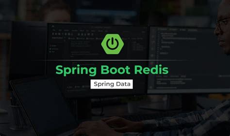 Spring Boot And Redis In This Article We Will Talk About By Farzin