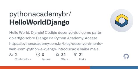 GitHub pythonacademybr HelloWorldDjango Hello World Django Código desenvolvido como parte