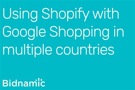 Using Shopify In Multiple Countries Bidnamic Us