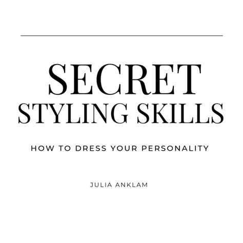 Secret Styling Skills Der Onlinekurs Julia Anklam Ablefy