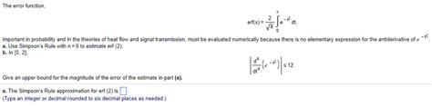 Solved The Error Function 4 Important In Probability And In Chegg Com