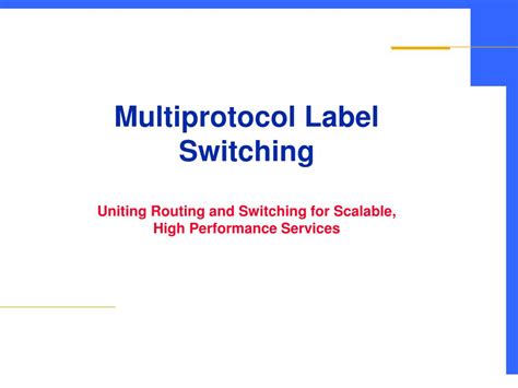 PPT Multiprotocol Label Switching PowerPoint Presentation Free Download ID 5681760