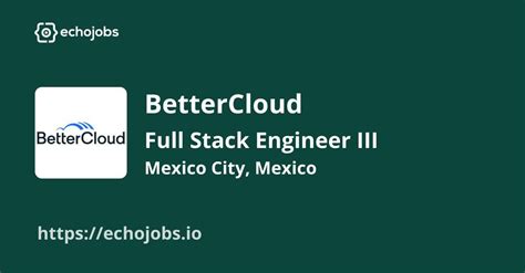 Bettercloud Is Hiring Full Stack Engineer Iii Mexico City Mexico Java Elasticsearch
