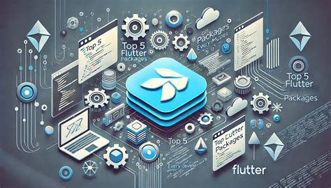 Essential Flutter Packages For Every Developer Medium