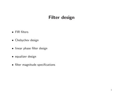 Chapter 6 Filter Design Filter Design Fir Filters Chebychev Design