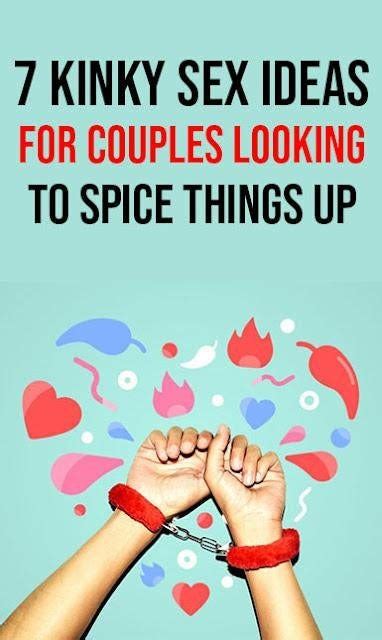 7 Kinky Sex Ideas For Couples Looking To Spice Things Up Melani Ria Medium