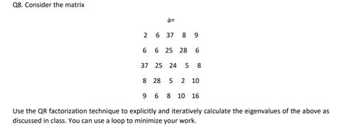 In All The Problems Below Use Python Matlab Whenever Chegg