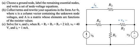 Solved A ﻿choose A Ground Node Label The Remaining