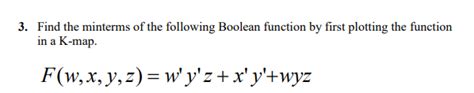 Solved 3 Find The Minterms Of The Following Boolean