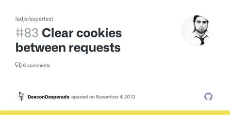 clear cookies between requests · issue 83 · ladjs supertest · github
