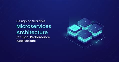 Designing Scalable Microservices Architecture