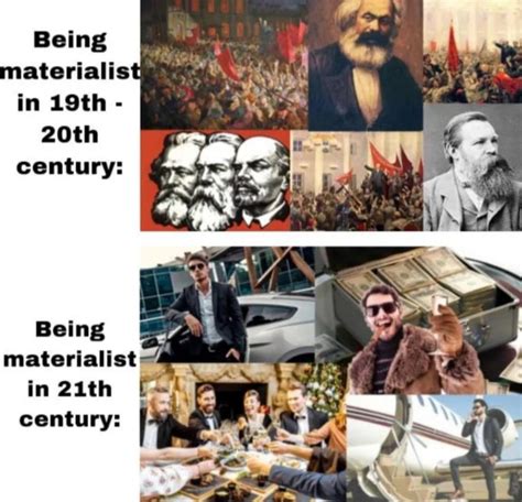 Materialism Rsocialistsmemes