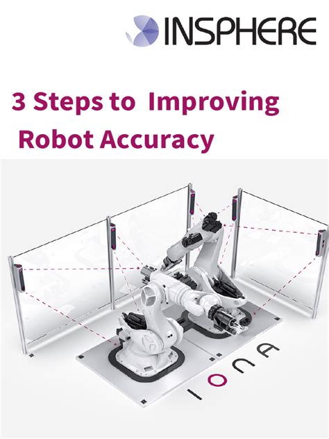 iona article 3 steps to improving robot accuracy pdf robot robotics