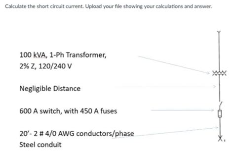 Solved Calculate The Short Circuit Current Upload Your File
