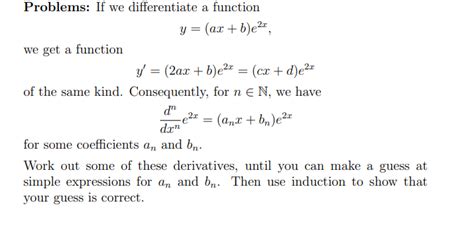 Solved Problems If We Differentiate A Function Y Ax B E2x Chegg Com