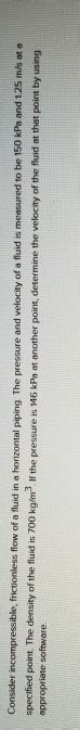Solved Consider Incompressible Frictionless Flow Of A Fluid Chegg