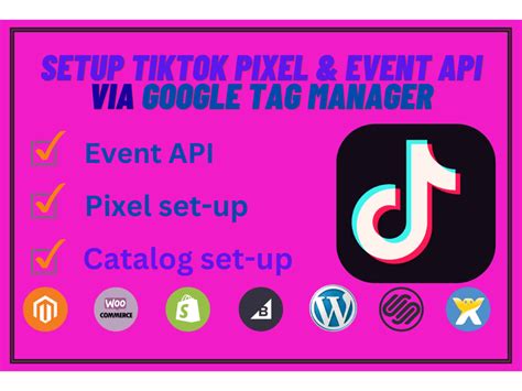Setup Tiktok Event API Via Google Tag Manager Upwork