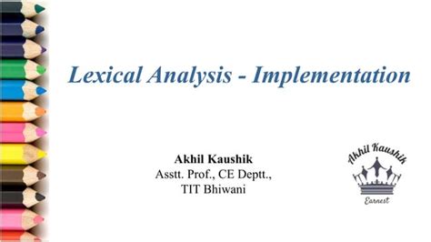 Lexical Analyzer Implementation Pptx Programming Languages Computing