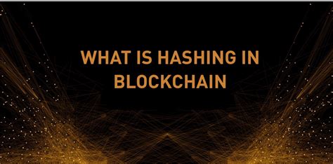 Explained What Is Hashing In Blockchain Bybit Learn