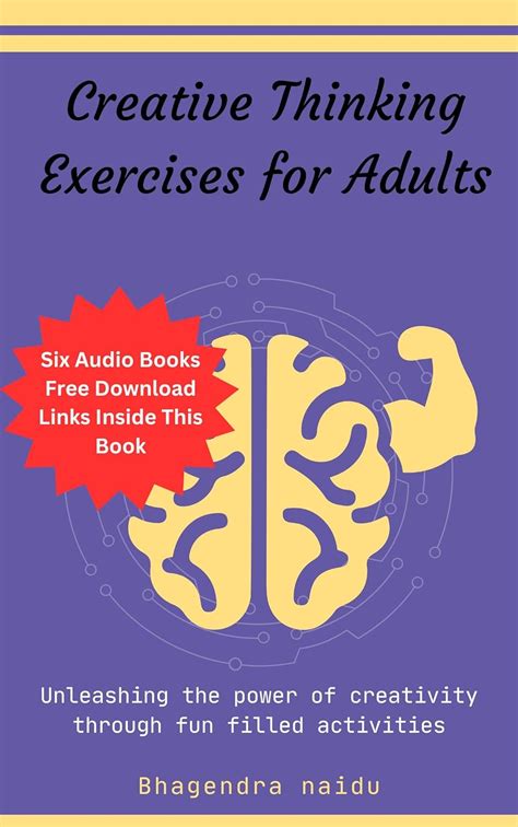 Creative Thinking Exercises For Adults Unleashing The Power Of