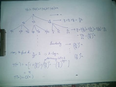 algorithm - How to solve: T(n) = T(n/2) + T(n/4) + T(n/8) + (n) - Stack Overflow
